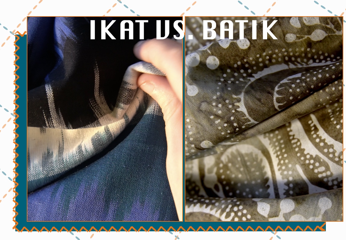 Fabric 101: Batik - Fabricated Closet