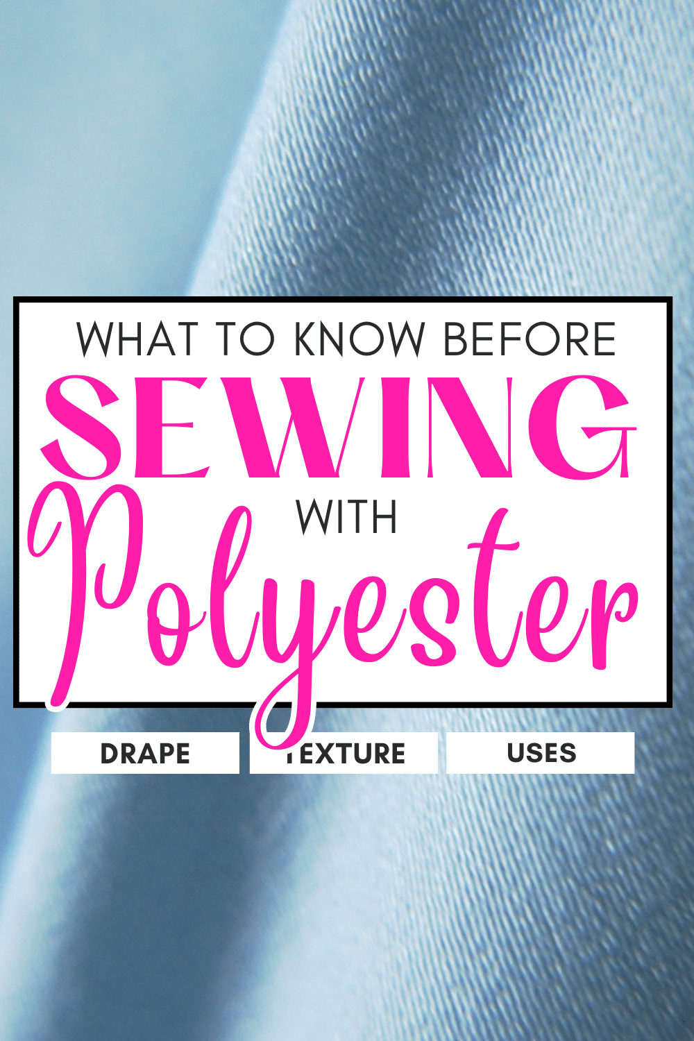 Fabric 101: Polyester - Fabricated Closet